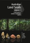 Australian Land Snails, Volume 1 | Facts About Snails